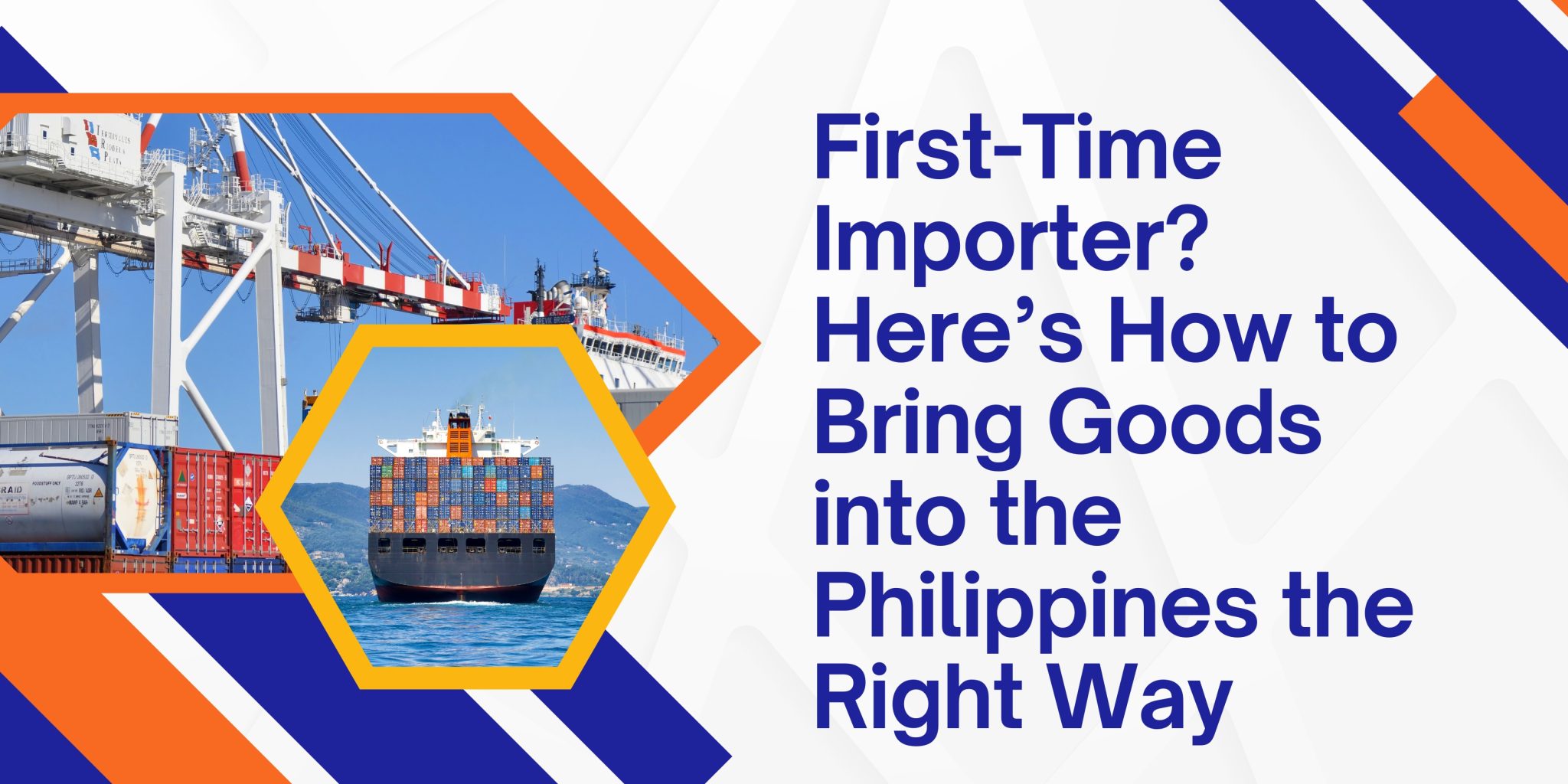 First-Time Importer? Here's How to Bring Goods into the Philippines the ...