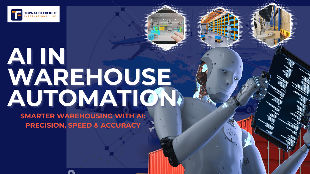 The Role of AI in Modernizing Supply Chains - Topnatch Freight
